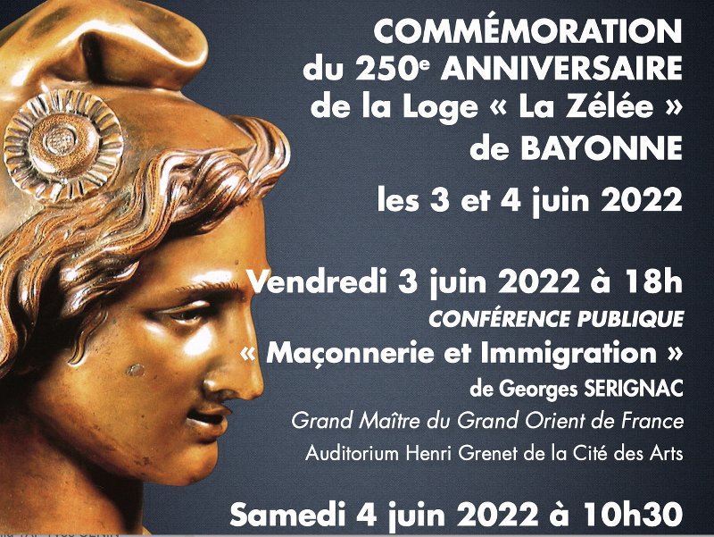 Les 250 ans de "La Zélée" de Bayonne - Hiram.be