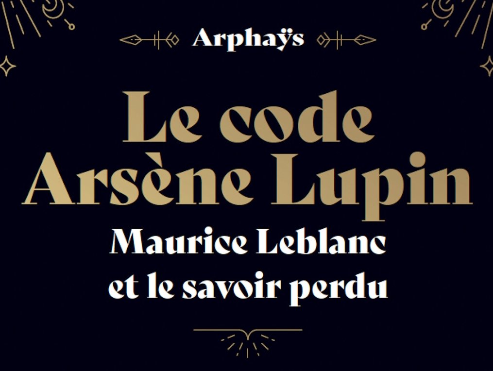 Arsène Lupin, un gentleman ésotérique - Hiram.be